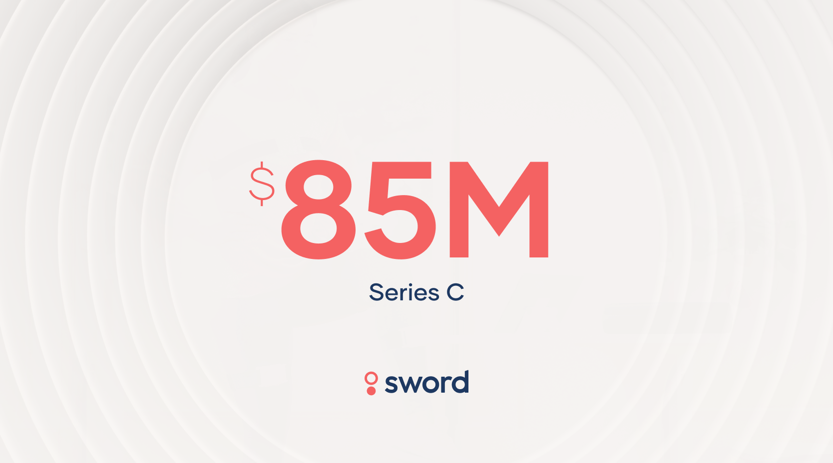 $85M Series C Funding | Sword Health