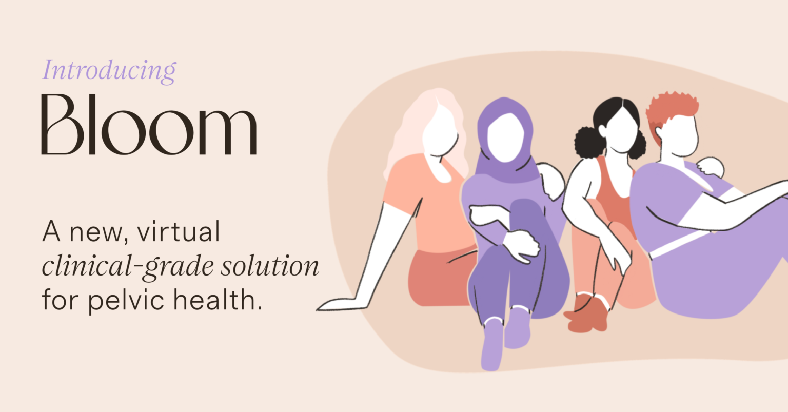 Introducing Bloom for Women's Pelvic Health | Sword Health